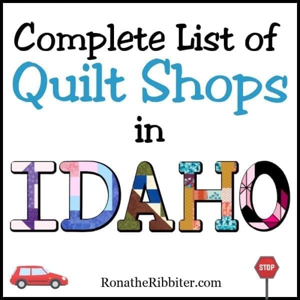 Complete list of 39 Quilt Shops in Georgia | Rona the Ribbiter
