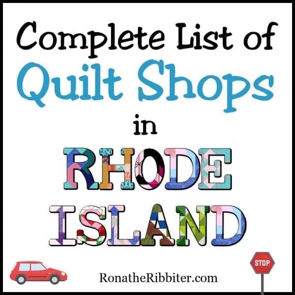Complete List of 87 Quilt Shops in Minnesota | Rona the Ribbiter